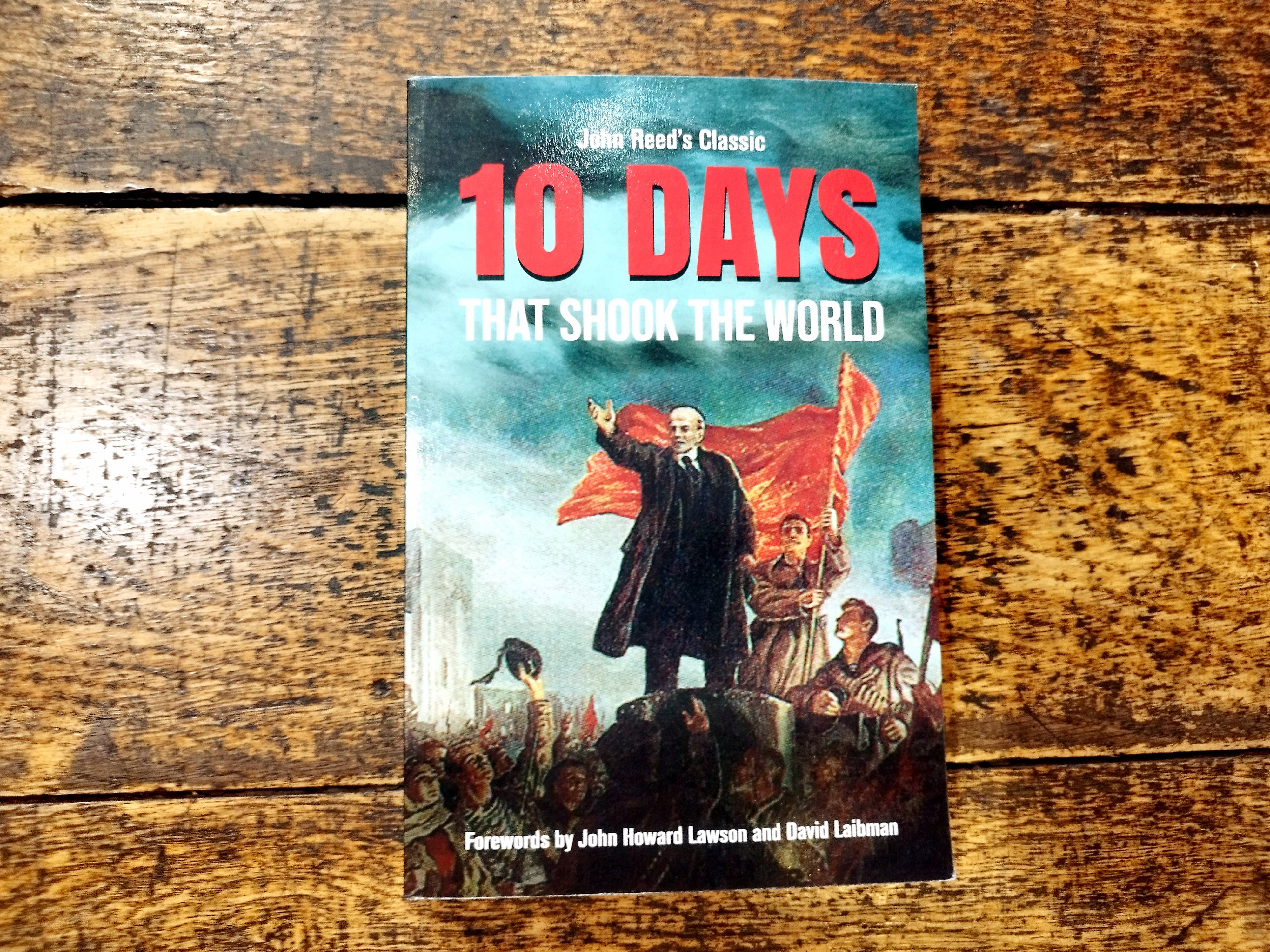 10 Days That Shook The World