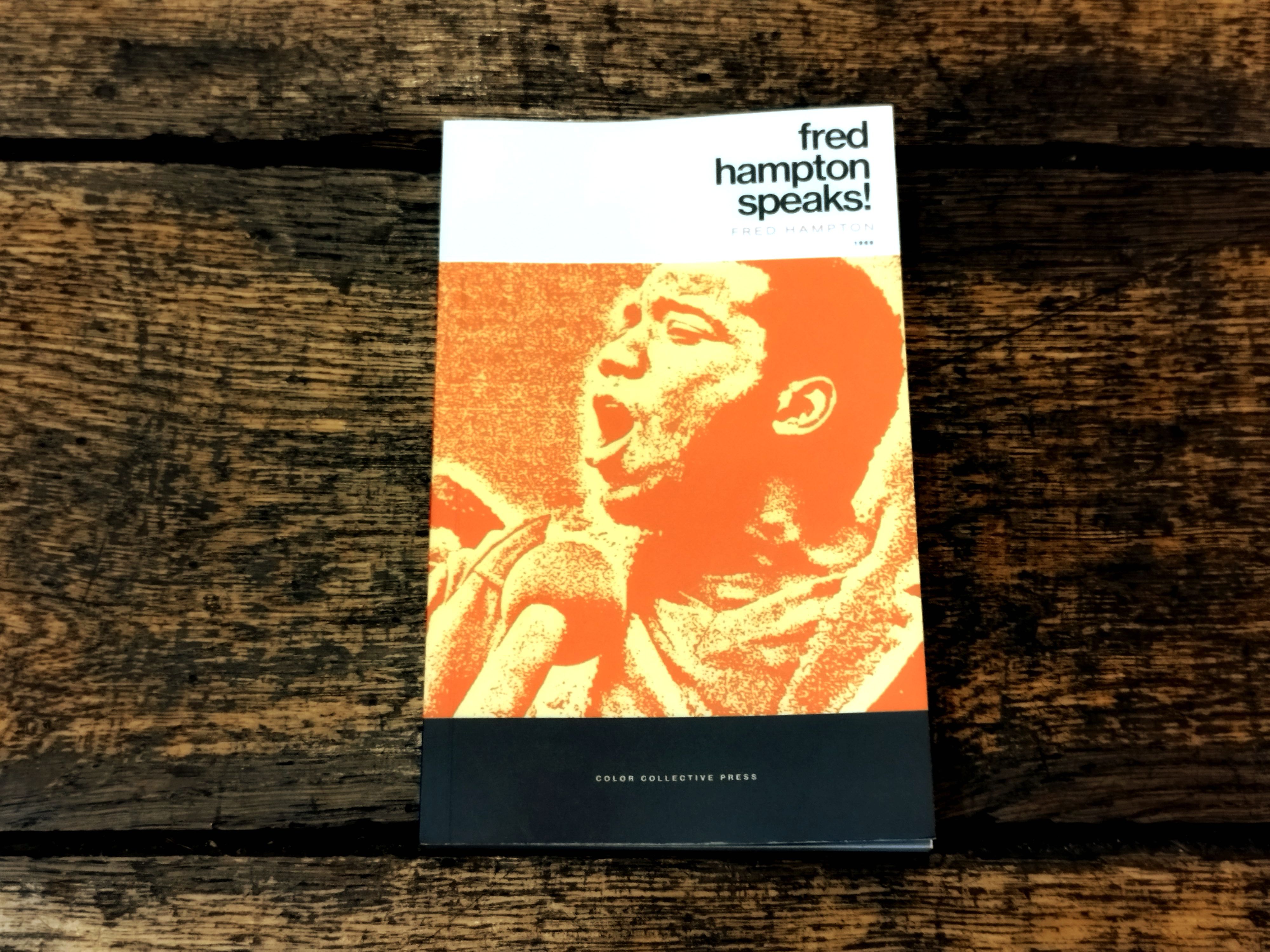 Fred Hampton Speaks!