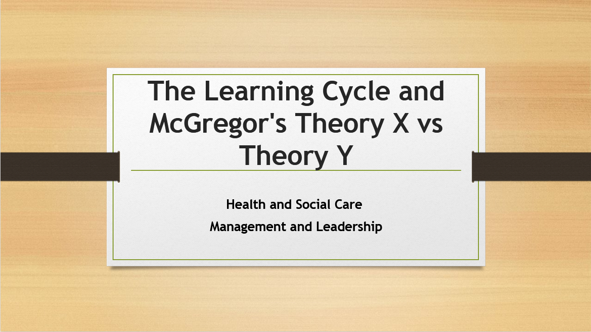 McGregor's Theory X Vs. Theory Y