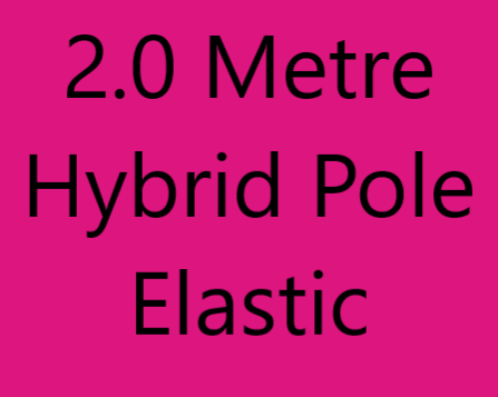 2.0m Lengths High Quality MEGA Value Hybrid Pole Elastic