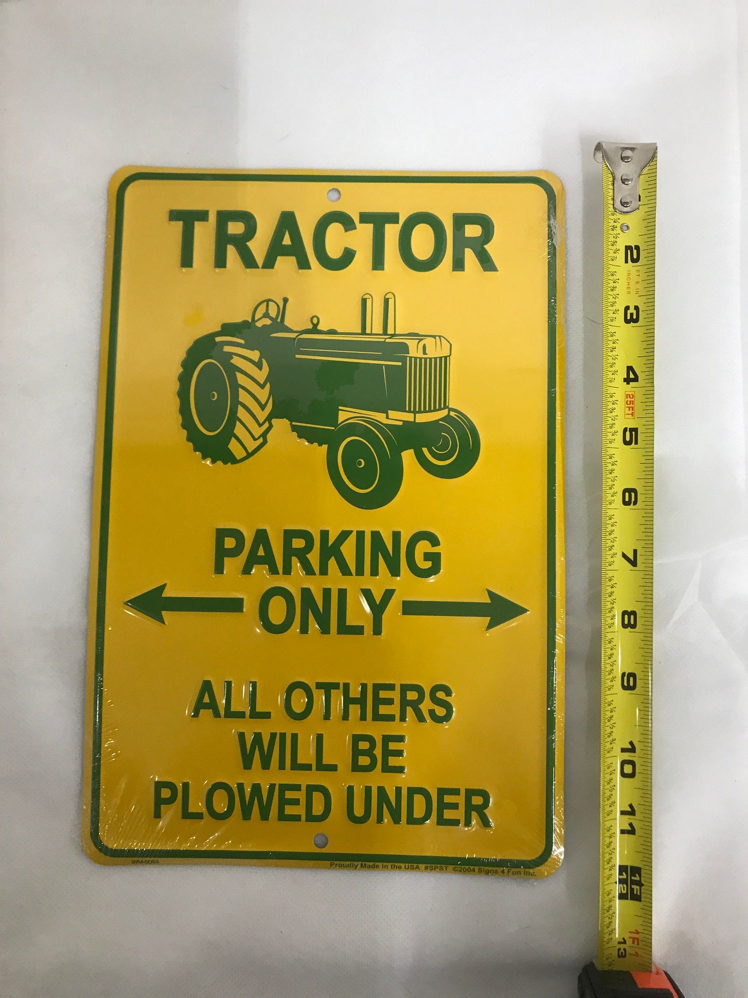 TRACTOR PARKING ONLY SIGN