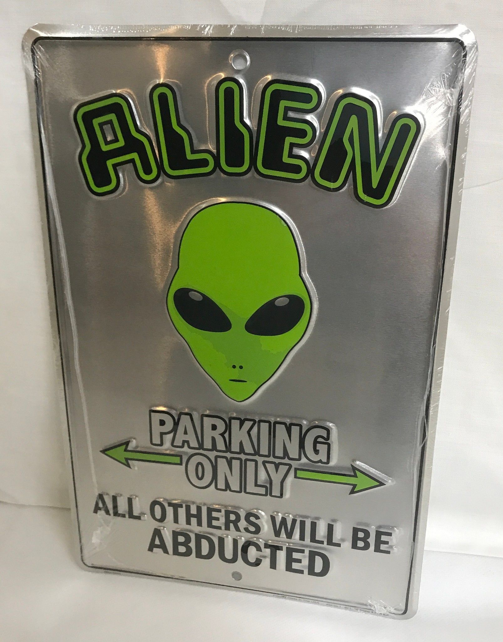 ALIEN PARKING SIGN