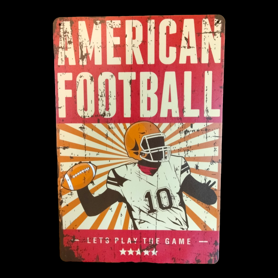 American Football Sign / Lets Play The Game / Football signs