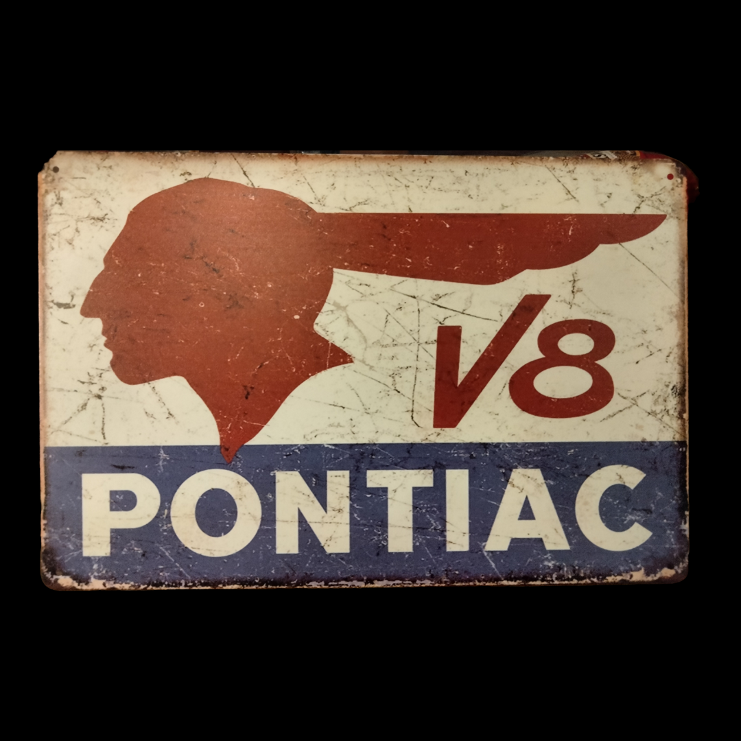 Pontiac V8 Sign / Pontiac Signs / Indian Car Signs