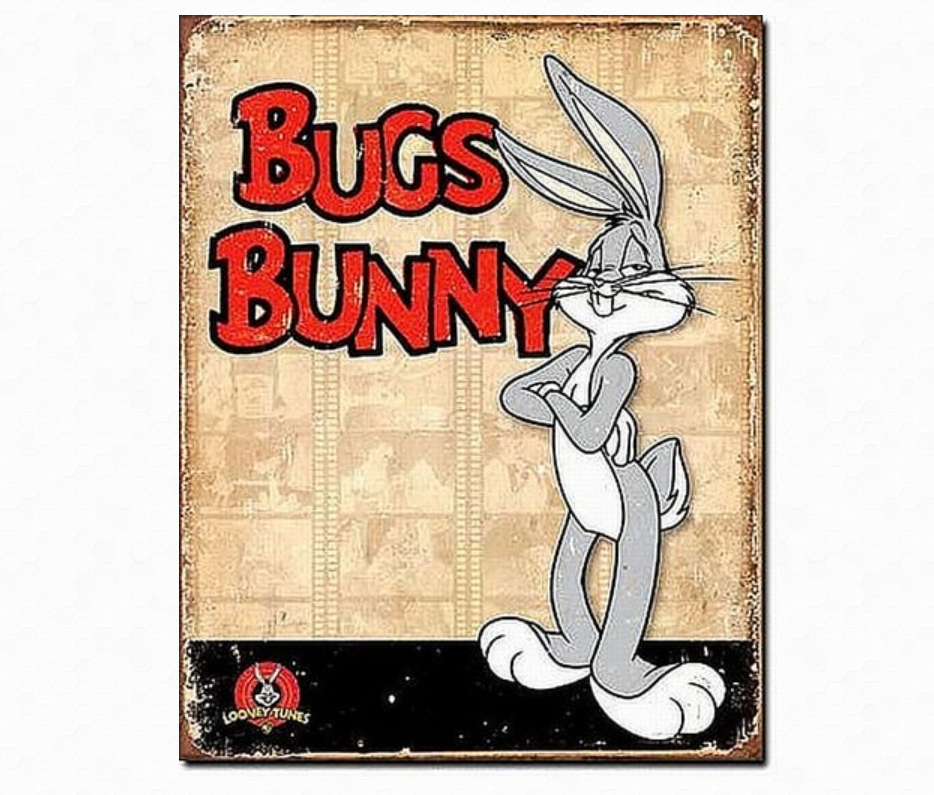 Bugs Bunny Sign / Bugs Bunny Signs / Bugs Bunny Looney Tunes Sign ...