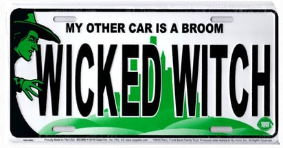 Wicked Witch License Plate / Wicked Witch Vanity Plate / Witch Signs