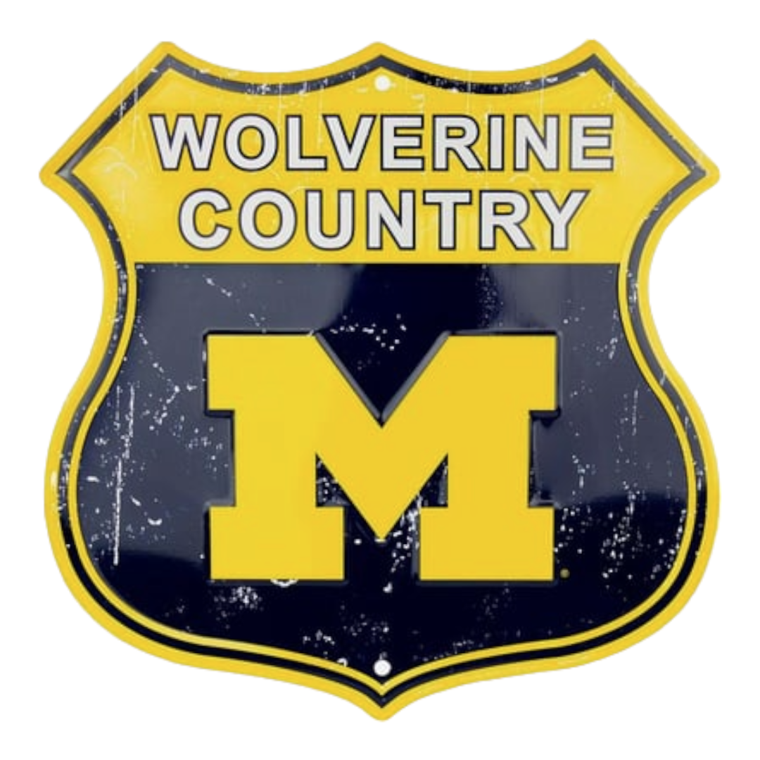University of Michigan Wolverines / U of M Signs / Wolverine Country ...