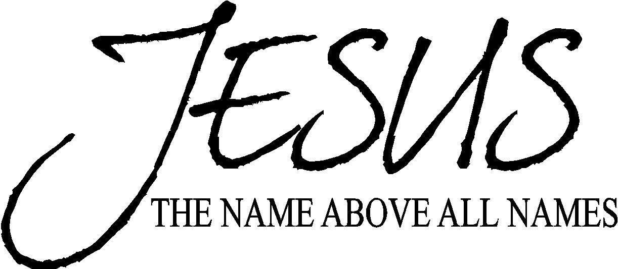 JESUS Name Above All Names Wall Decal Sticker Vinyl Wall Art Bible Quotes