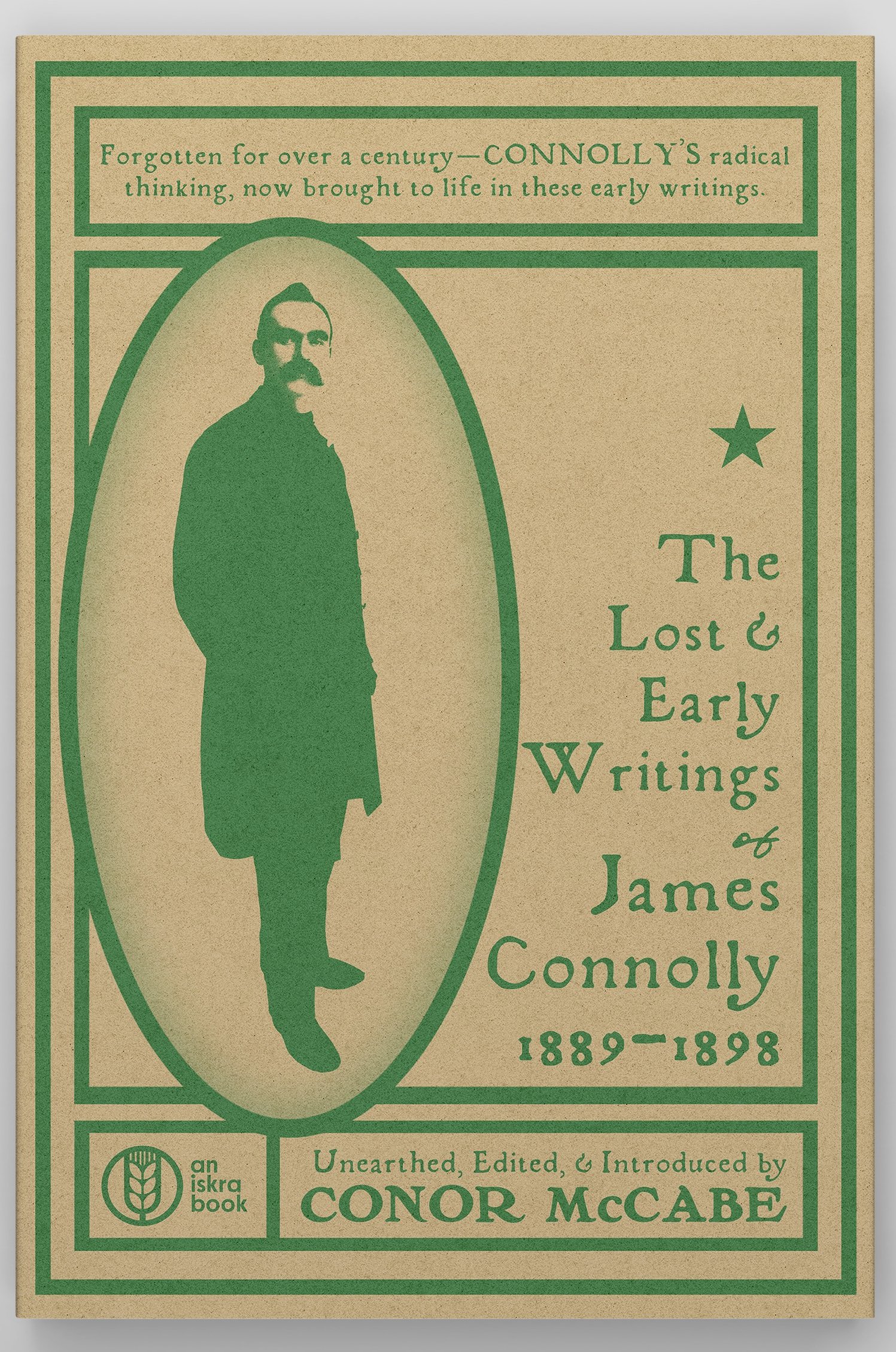 The Lost and Early Writings of James Connolly, 1889-1898