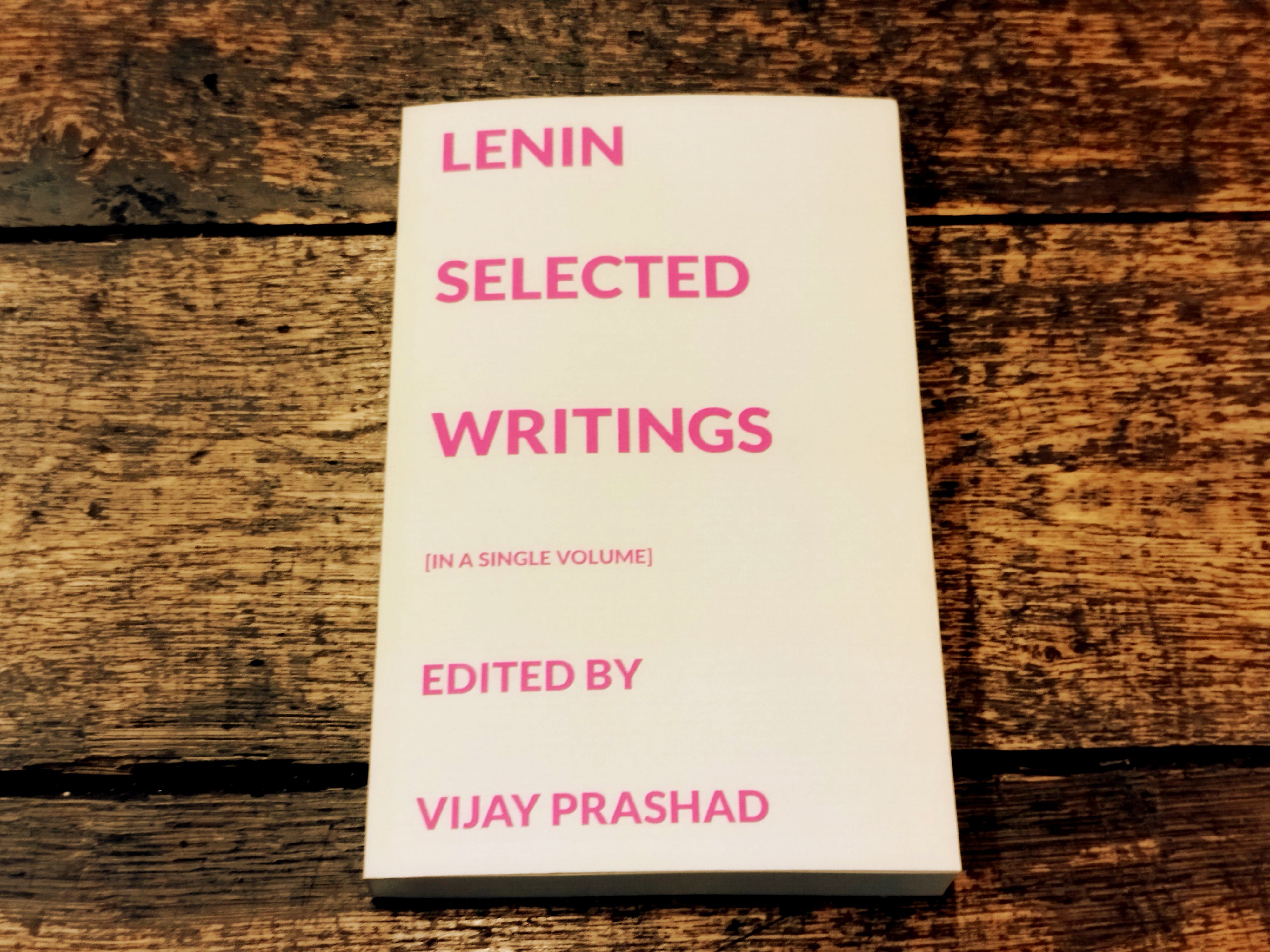 Lenin - Selected Writings