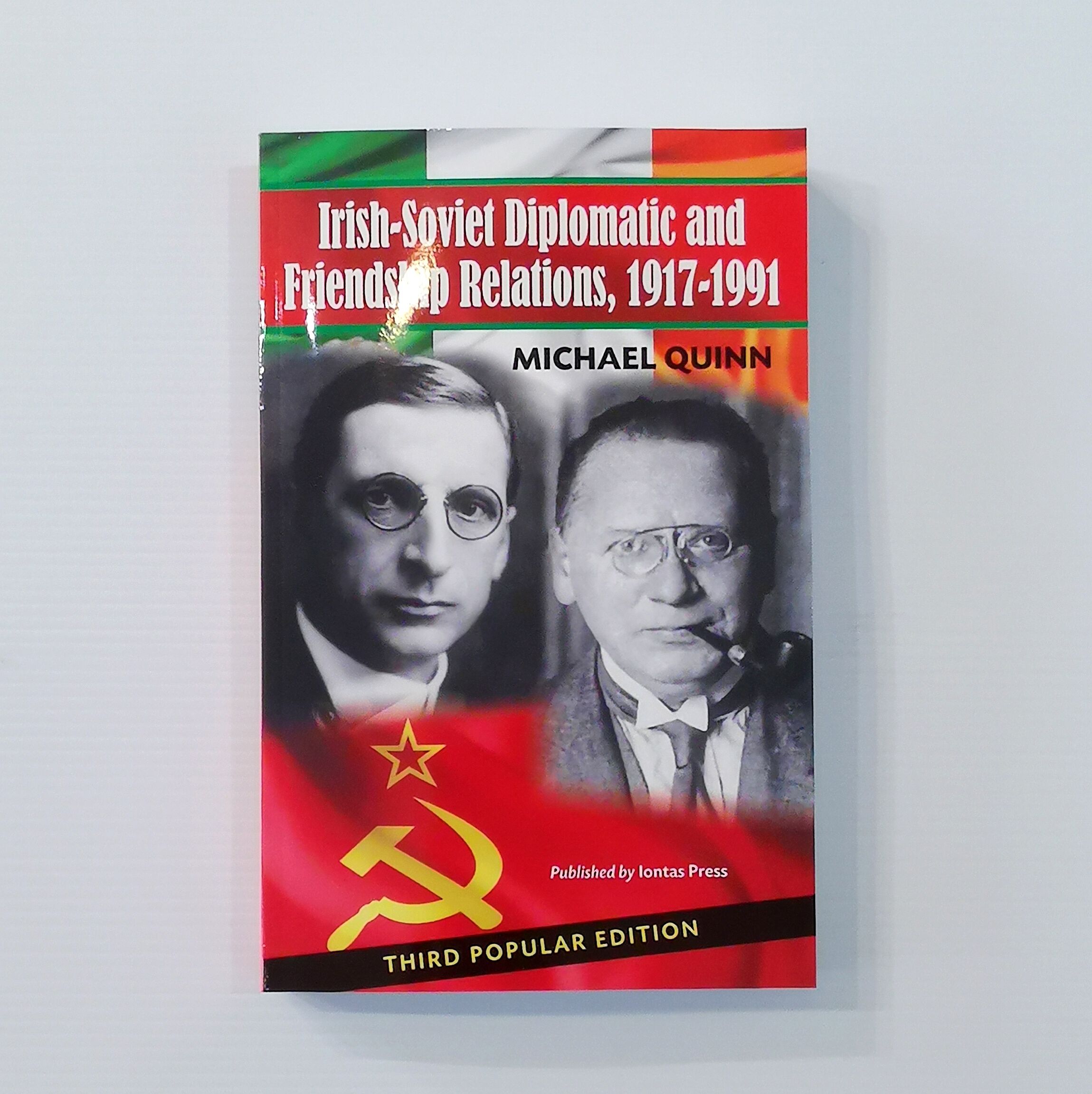 Irish-Soviet Diplomatic and Friendship Relations, 1917-1991, by Michael ...