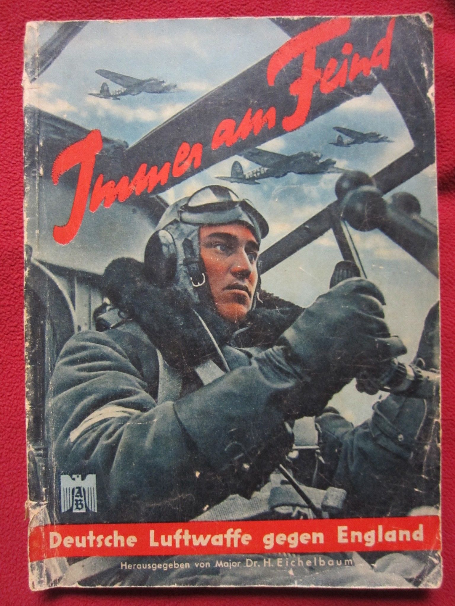 Always on the enemy German Luftwaffe against England WW2 german book