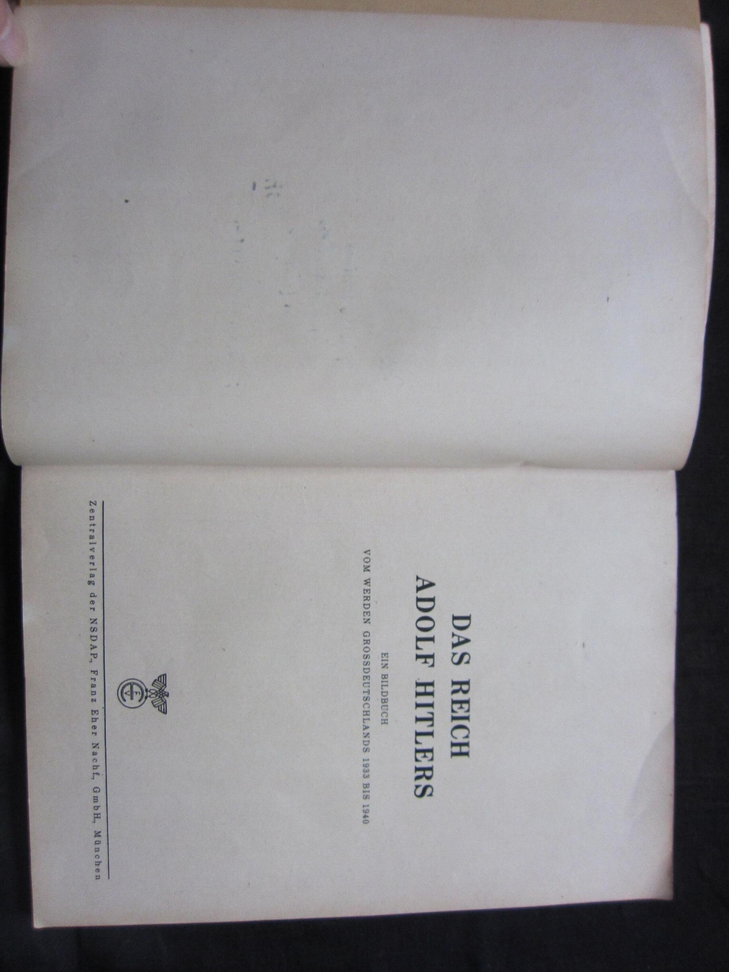 RARE ORIGINAL NAZI PHOTO BOOK "DAS REICH ADOLF HITLERS"