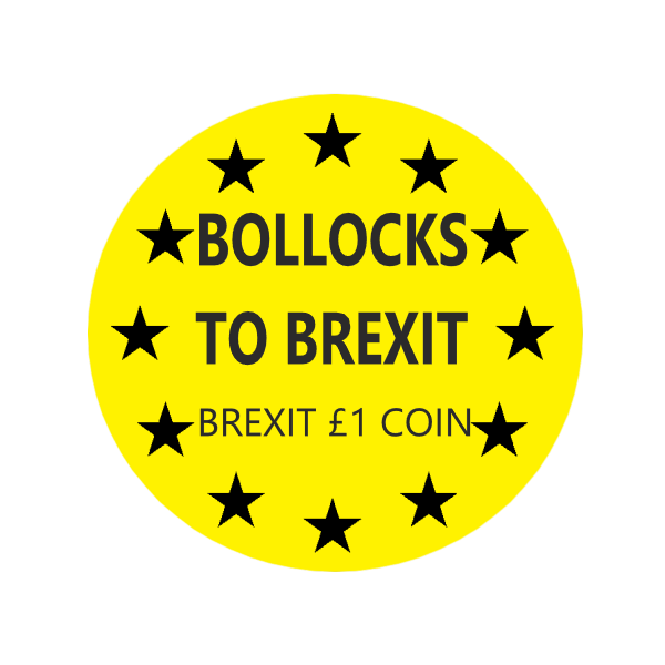 50 "Bollocks To Brexit" Round Stickers *50p Size*
