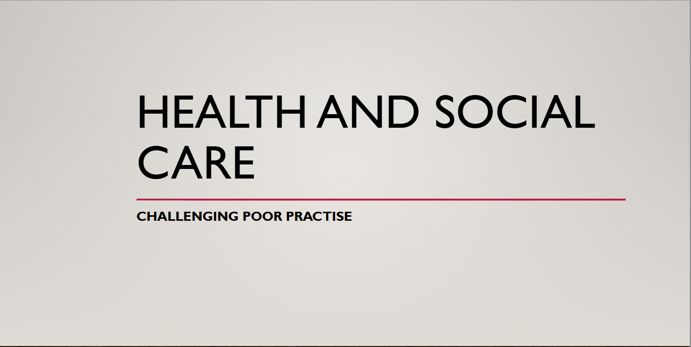 Challenging Poor Practice - Al Care Settings