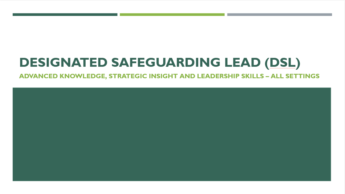 Safeguarding - Designated Safeguarding Lead (DSL) - All Settings