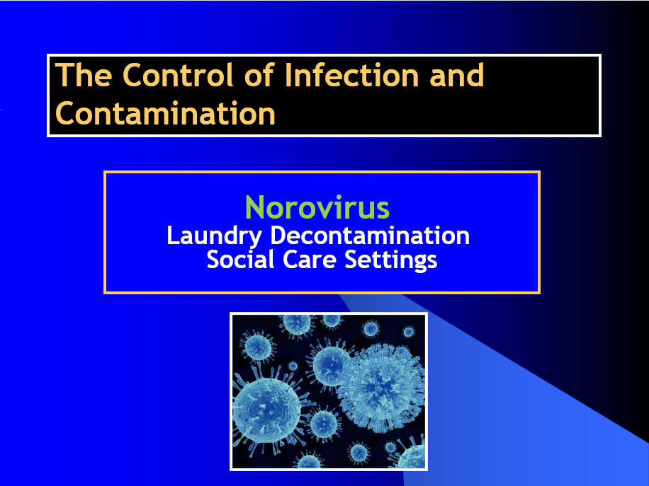 Norovirus Laundry of Infectious Linen in Social Care Settings