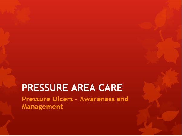 Pressure Area Care Health and Social Care Training Resources