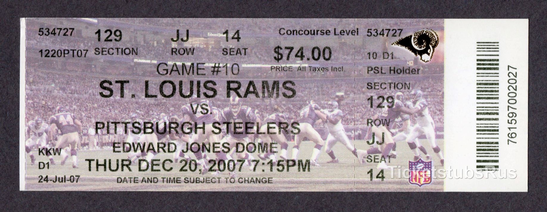 2007 St. Louis Rams vs Pittsburgh Steelers 12/20 Full Ticket IKE TAYLOR ...