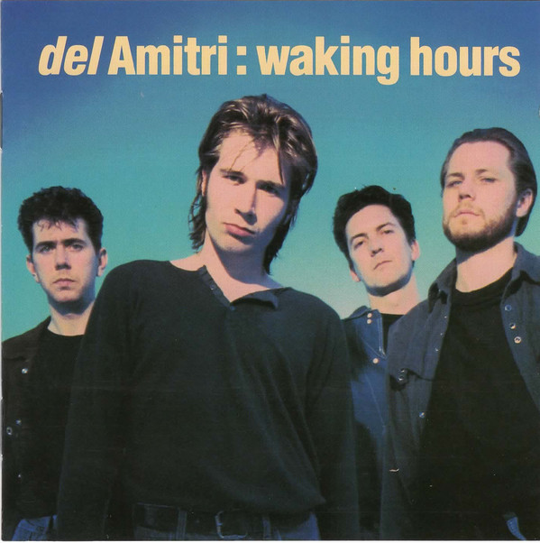 Del Amitri ‎– Waking Hours - UK 1st Issue 10 Track CD