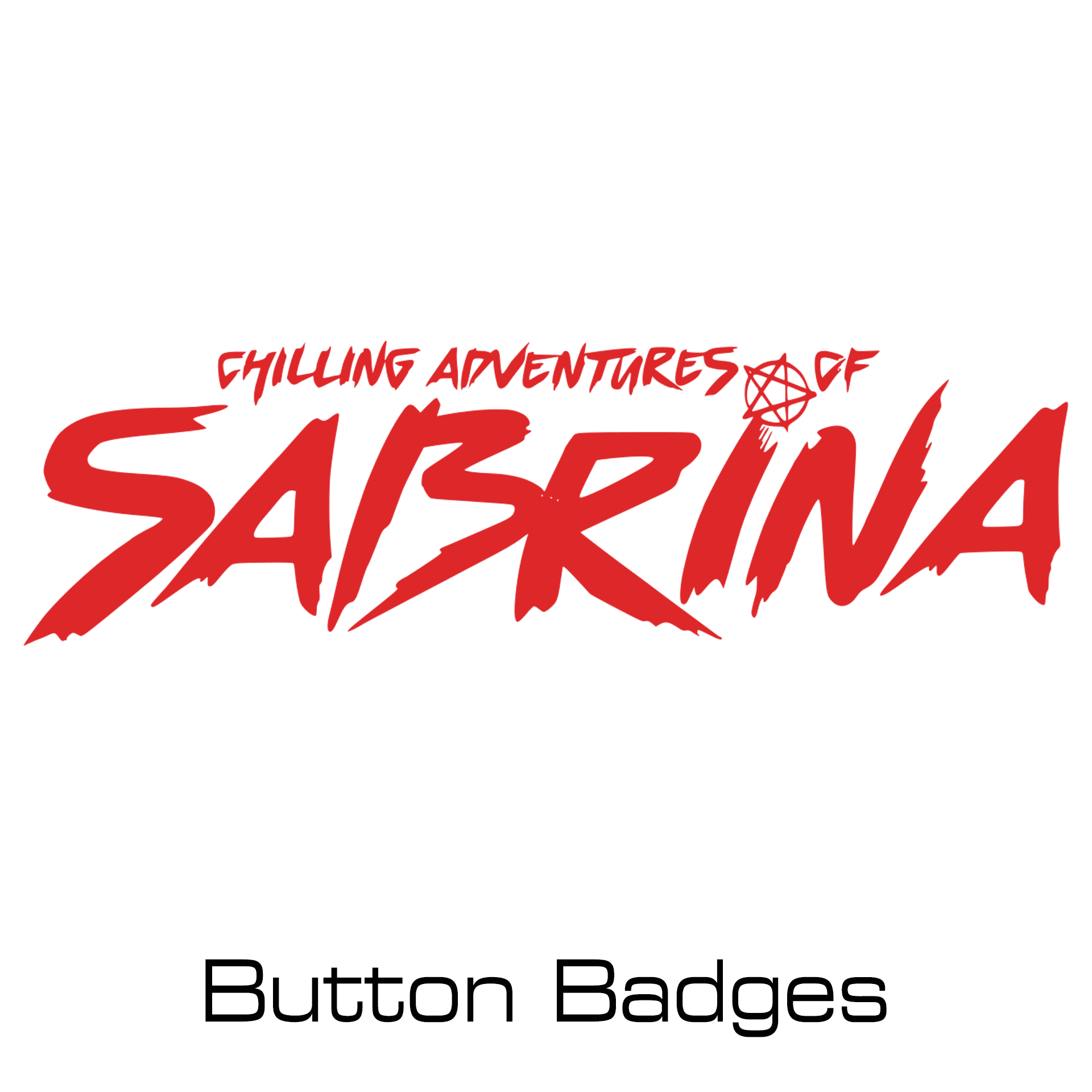 Chilling Adventures of Sabrina button badges