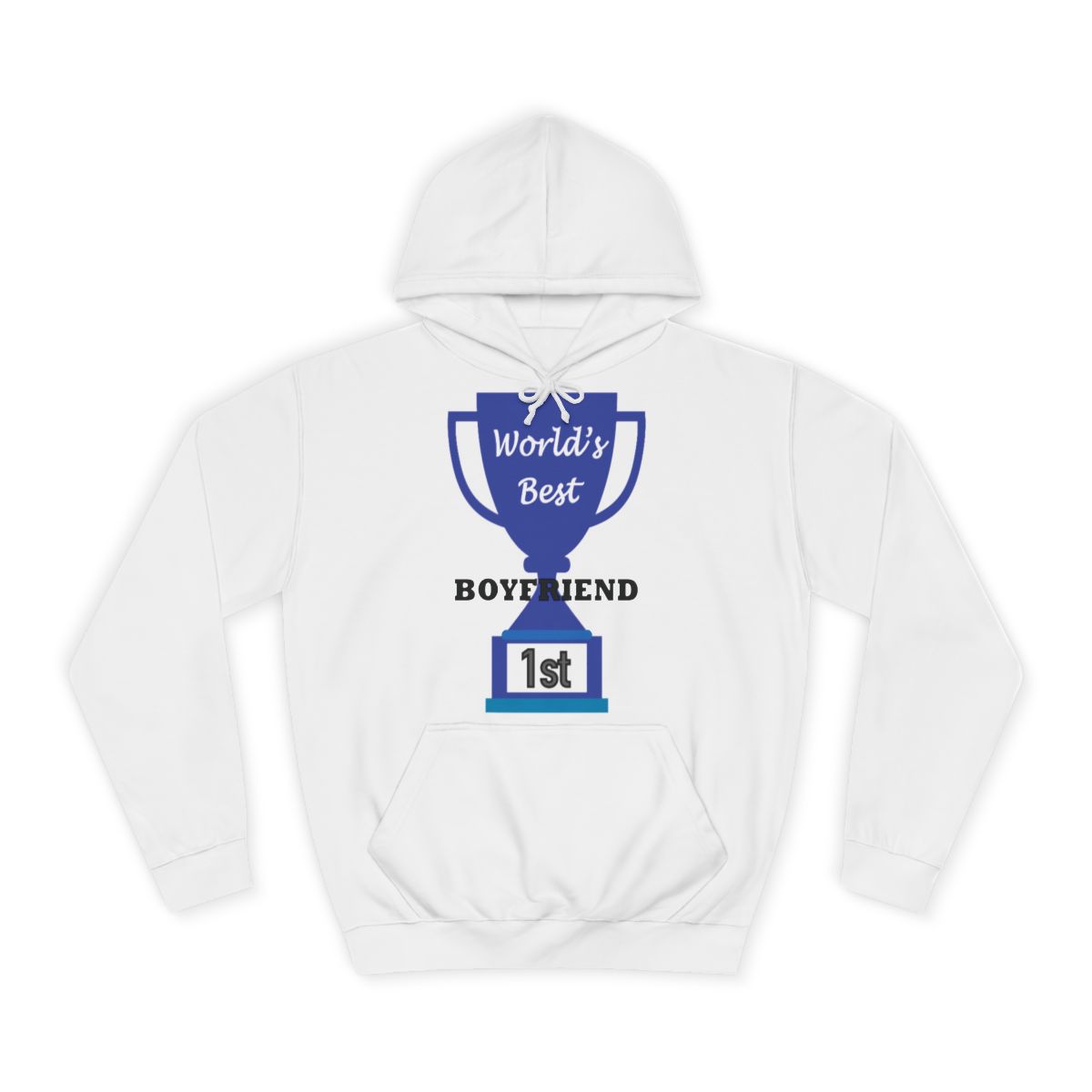 World's Best Boyfriend Trophy Valentine's Day Hoodie