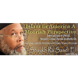 Islam In America A Moorish Perspective Television Show